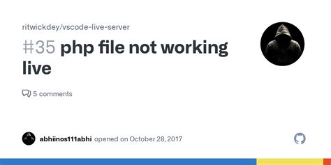 Php File Not Working Live · Issue 35 · Ritwickdeyvscode Live Server