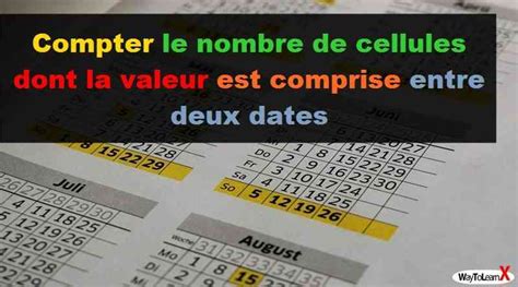 Compter Le Nombre De Cellules Dont La Valeur Est Comprise Entre Deux