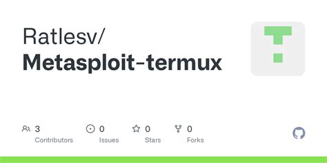 GitHub Ratlesv Metasploit Termux