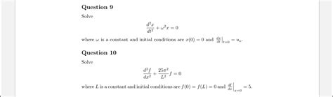 question 9solved2xdt2 ω2x 0where ω ﻿is a constant and