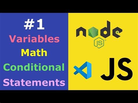 Free Video Learning JavaScript Fundamentals Variables Operations Conditional Statements