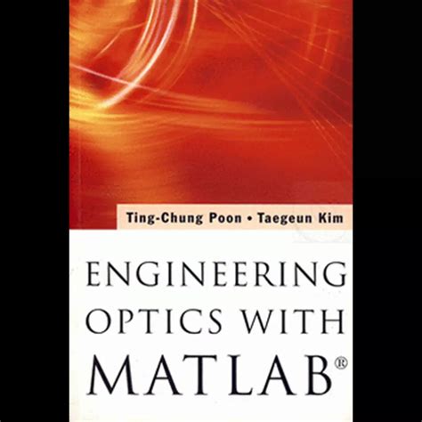 Engineering Optics With Matlab P