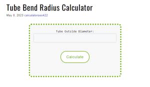 Tube Bend Radius Calculator Your Calculator Home