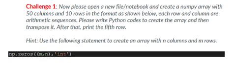 solved challenge 1 now please open a new file notebook and