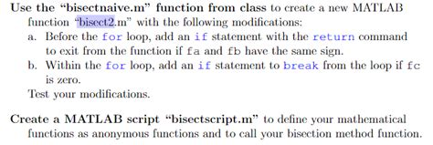 Use The Bisectnaivem Function From Class To Create