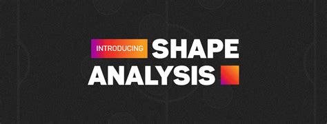 shape analysis automatically detecting formations stats perform