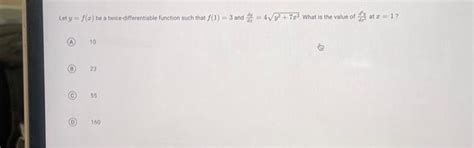 Solved Let Y F X Be A Twice Differentiable Function Such