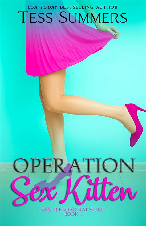 Operation Sex Kitten San Diego Social Scene Book 1 Ebook