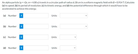 Solved An Alpha Particle Q E M U Travels In A Chegg