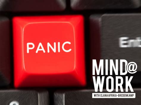 Its Okay To Press The Panic Button