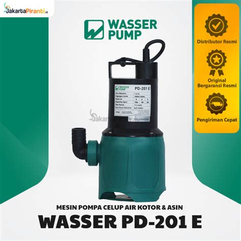 Jual Pompa Celup Wasser Pd 201 E Air Asin Air Kotor Kota Tangerang Selatan Jakarta Piranti