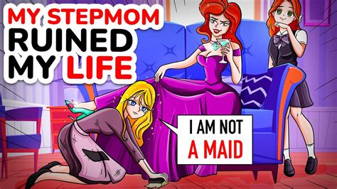 My Evil Stepmom Ruined My Life True Animated Story Youtube