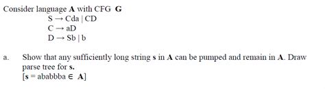 Solved Consider Language A With CFG G S Cda CD C AD D Sb Chegg