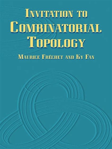 Invitation To Combinatorial Topology Mathematics Topology Math Books
