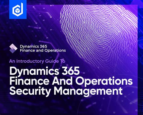 Dynamics 365 Finance And Operations Security Management Archives