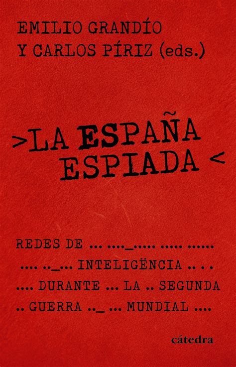 Libro La España Espiada 9788437649245 Grandío Seoane Emilio
