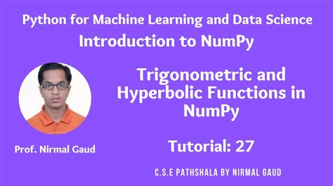 Introduction To Numpy Tutorial 27 Numpy Trigonometric And Hyperbolic