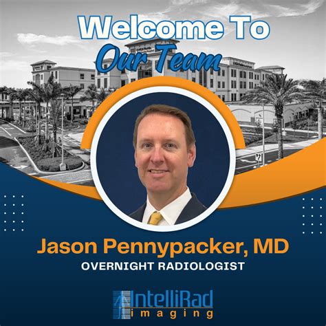 Welcome To Our Team Jason Pennypacker Md Intellirad Imaging
