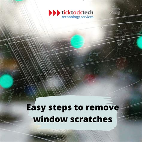 5 Easy Ways To Remove Scratches From A Glass Window Artofit