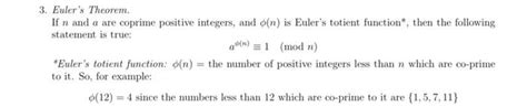 Solved Euler S Theorem If N And A Are Coprime Positive Chegg