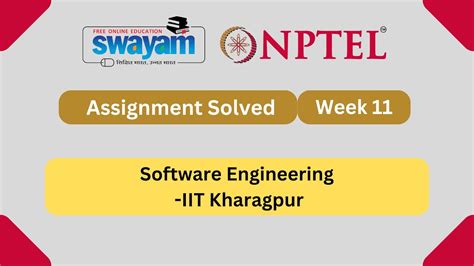 Software Engineering Week 11 Nptel Answers Myswayam Nptel Nptel2024 Myswayam Youtube