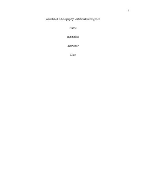 Annotated Bibliography Ai Annotated Bibliography Artificial Intelligence Name Institution