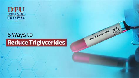 5 Ways To Reduce Triglycerides