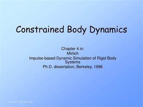Ppt Constrained Body Dynamics Powerpoint Presentation Free Download Id5005695