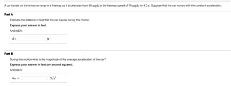Solved A Car Travels On The Entrance Ramp To A Freeway As It