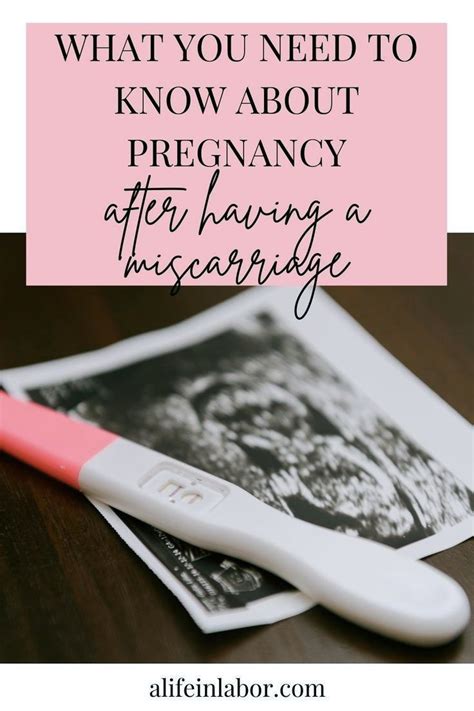 Best 12 What You Need To Know About Your Pregnancy After Miscarriage