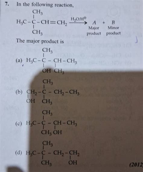 7. In the following reaction,CCCCC(O)CC=CC(C)(C)CThe major product is(..