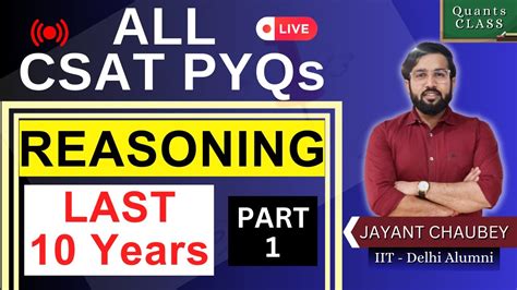 All Csat Pyqs Of Reasoning Last 10 Years Part 1 Upsc Csat