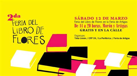 Feria Del Libro De Flores Llega La Segunda Edición Gratis Y En La Calle Infobae