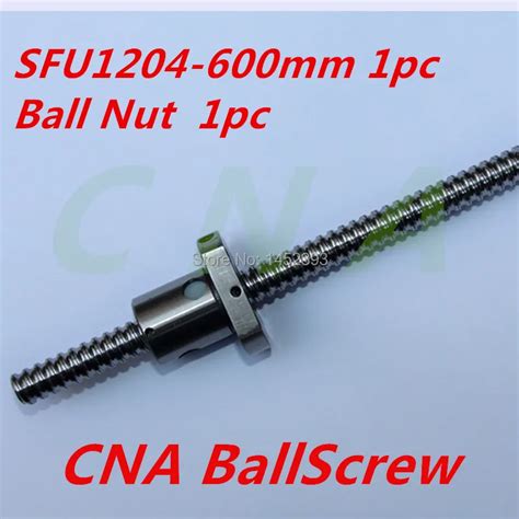 Sfu1204 600mm Ball Screw L600mm Ballscrew With Sfu1204 Single Ballnut