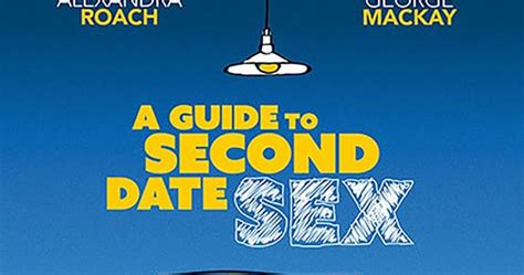Caratulas Y Etiquetas Gu A Sexual Para Una Segunda Cita A Guide To Second Date Sex