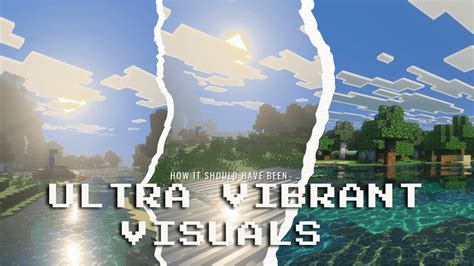 Ultra Vibrant Visuals Shader For Minecraft Pocket Edition 1 21