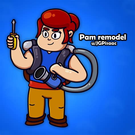 Pam Remodel Brawlstars
