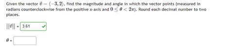 Solved Given The Vector V Find The Magnitude And Chegg
