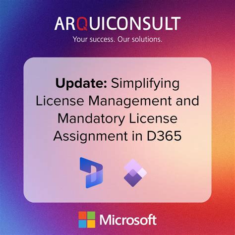 D365 Microsoft Licensemanagement Dynamics365 Businesssolutions… Arquiconsult