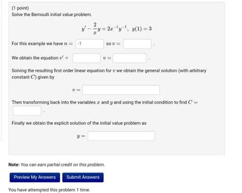 Solved 1 Point Solve The Bernoulli Initial Value Problem