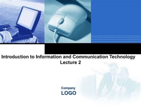 Introduction To Information And Communication Technology Lec2ppt