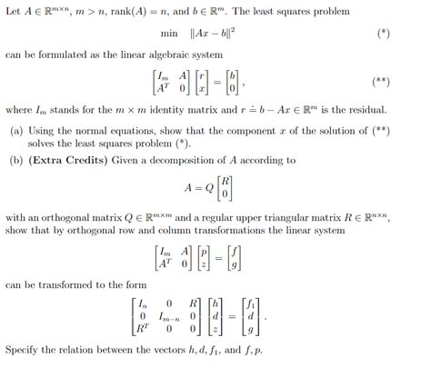 Let A E Rmxn M N Rank A N And BeR The Least Chegg
