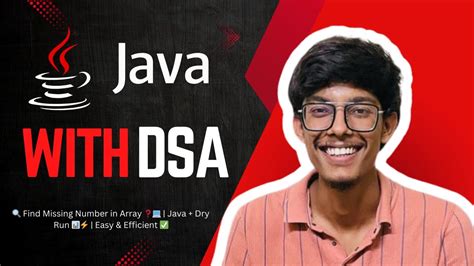 28 Find Missing Number In Array Java Program With Dry Run