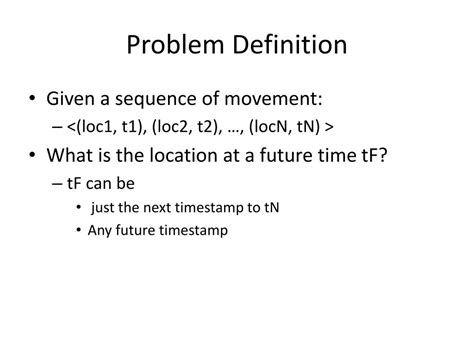 Ppt Spatial Temporal Models In Location Prediction Powerpoint Presentation Id 2388342