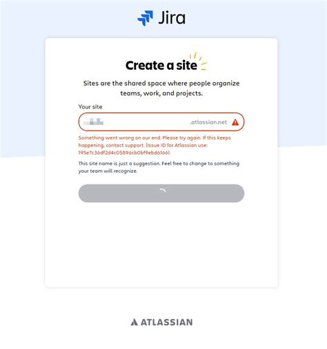 Unable To Create A Jira Site New Account