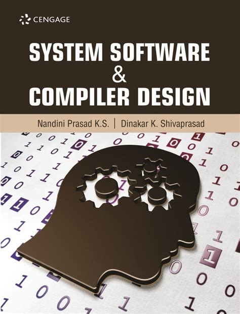 System Software And Compiler Design Paperback Nandini Prasad K S Dinakar K Shivaprasad