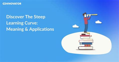 Navigating The Steep Learning Curve Insights Applications