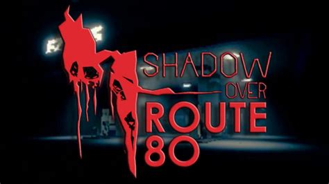 The Shadow Over Route Scary Game YouTube