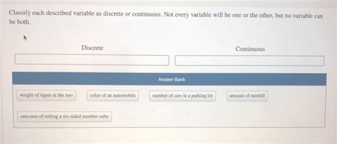 solved classify each described variable as discrete or