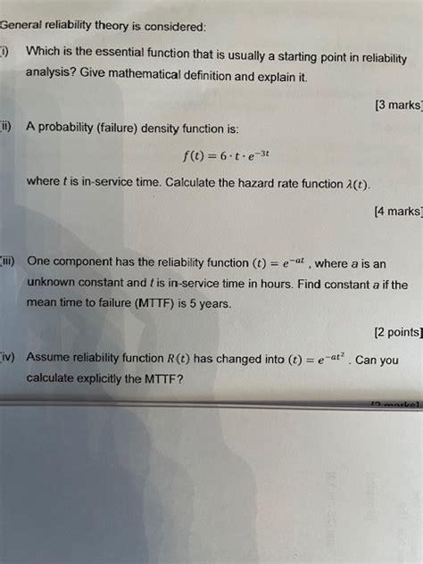 Solved General Reliability Theory Is Considered I ﻿which
